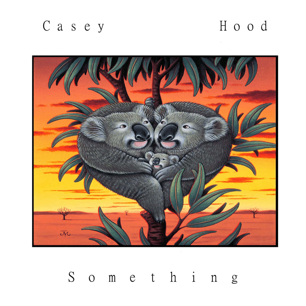 something (bandcamp version) | Casey Hood