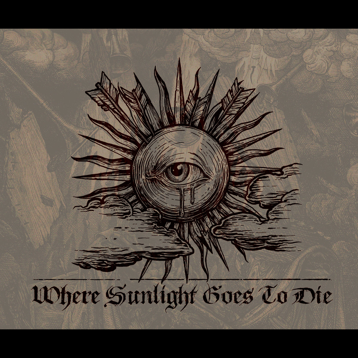 Where Sunlight Goes To Die | Pestilential Shadows