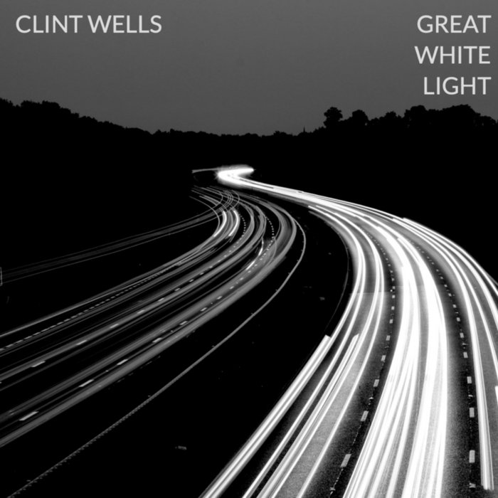 Great White Light | Clint Wells