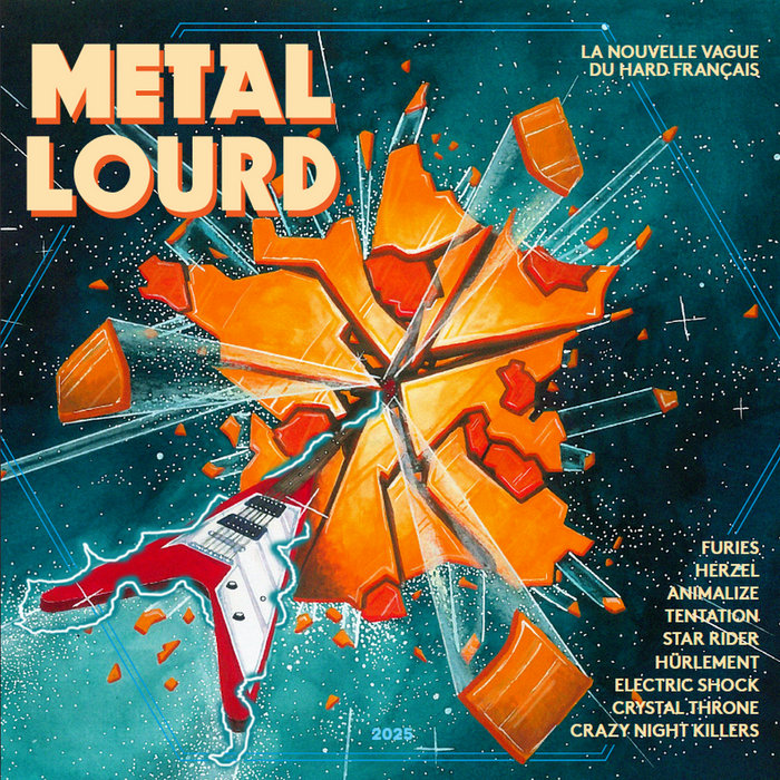 Metal Lourd (French Heavy Compilation) | Crystal Throne, Furies ...