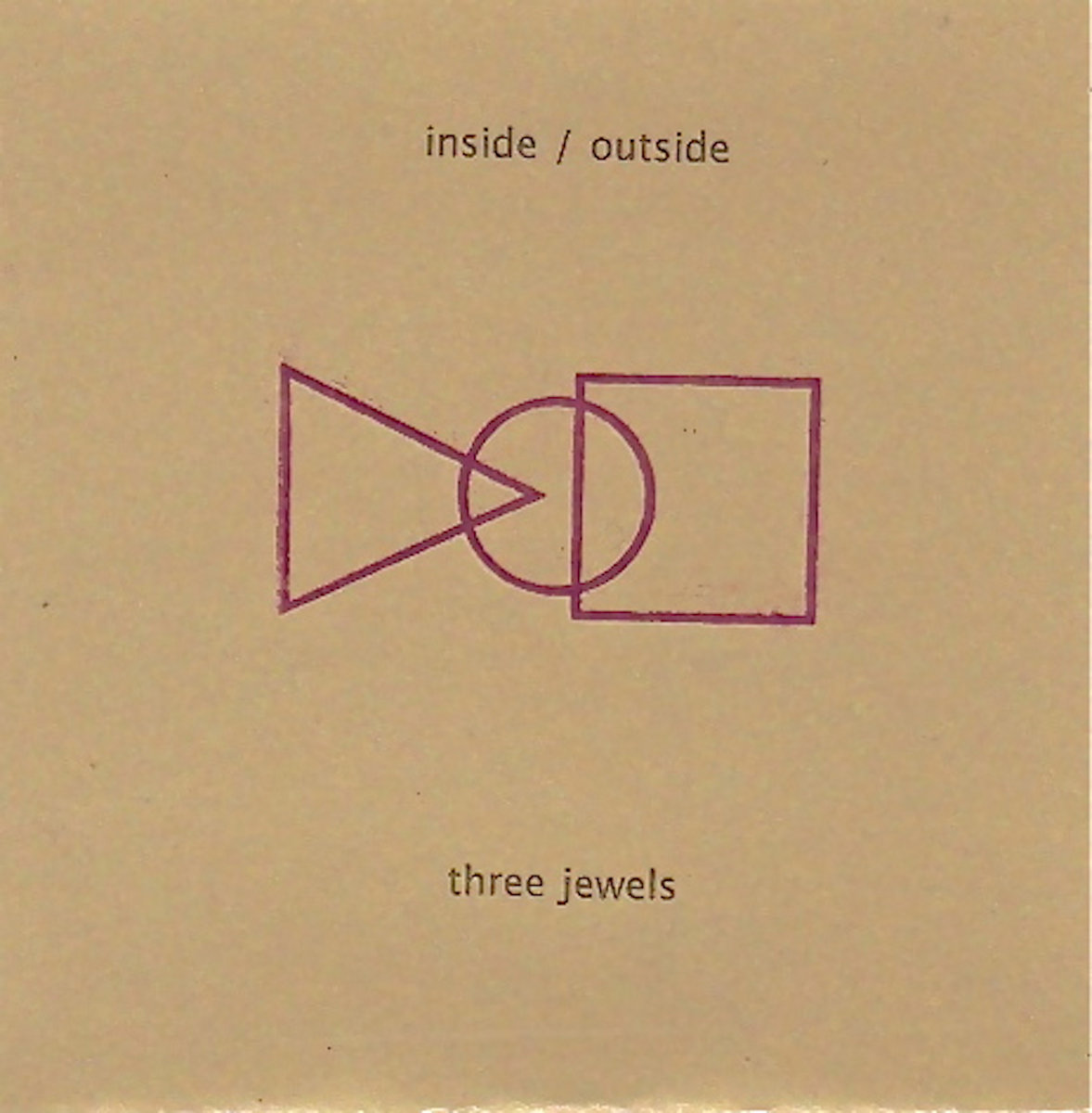 Three Jewels by inside/outside | Don Campau