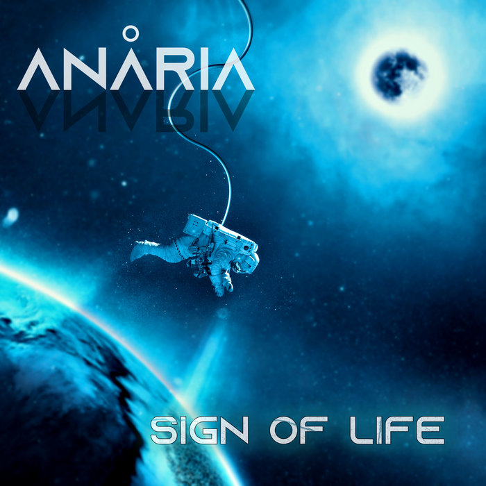 Sign of Life | Anaria