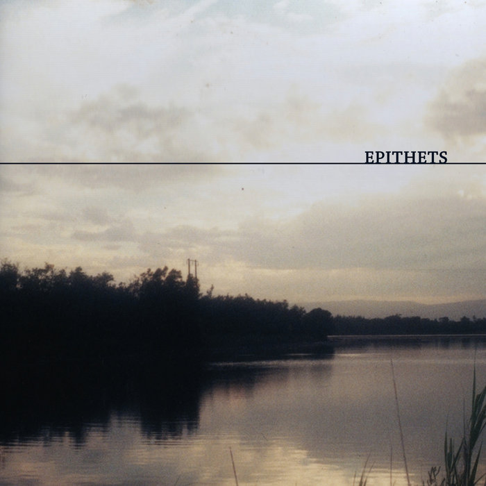 Epithets ("the demo") | Epithets