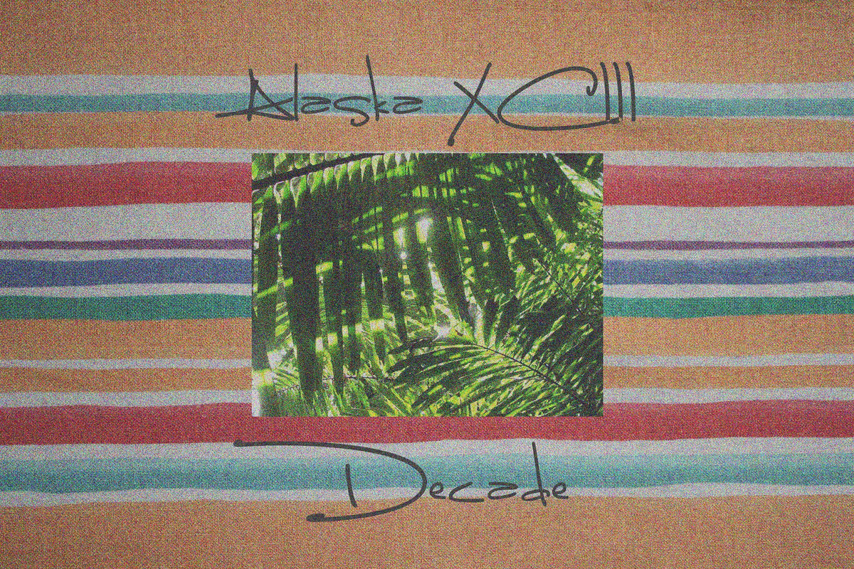 Decade | Alaska XCIII