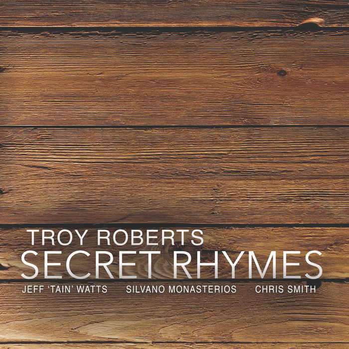 Secret Rhymes | Troy Roberts