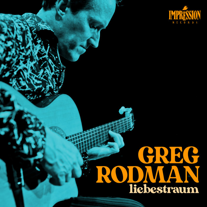Liebestraum | Greg Rodman