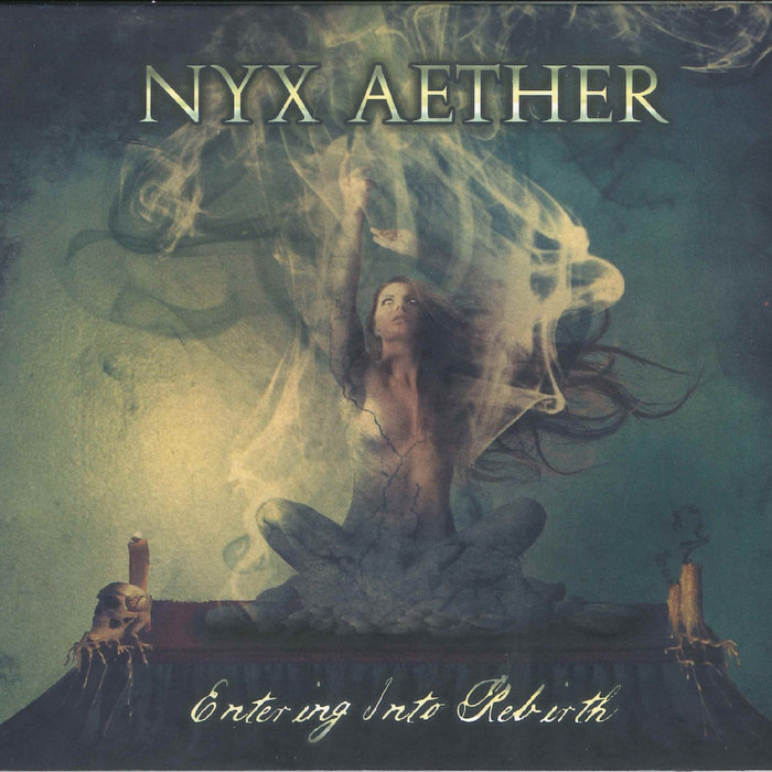 Entering Into Rebirth | Nyx Aether | For The Passion Not The Fashion