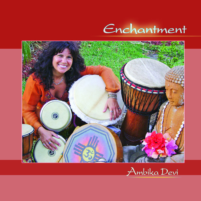 Enchantment | Ambika Devi