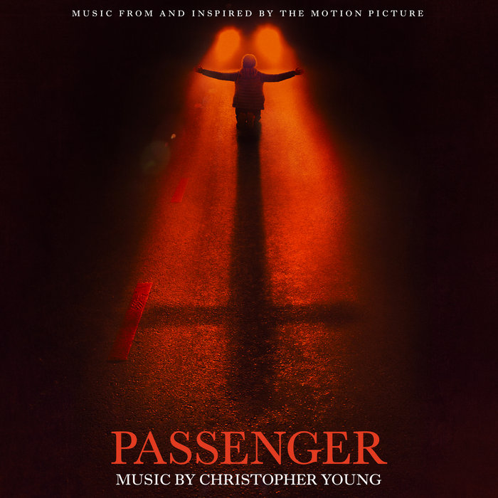 Passenger (Music from and Inspired by the Motion Picture) | Christopher ...