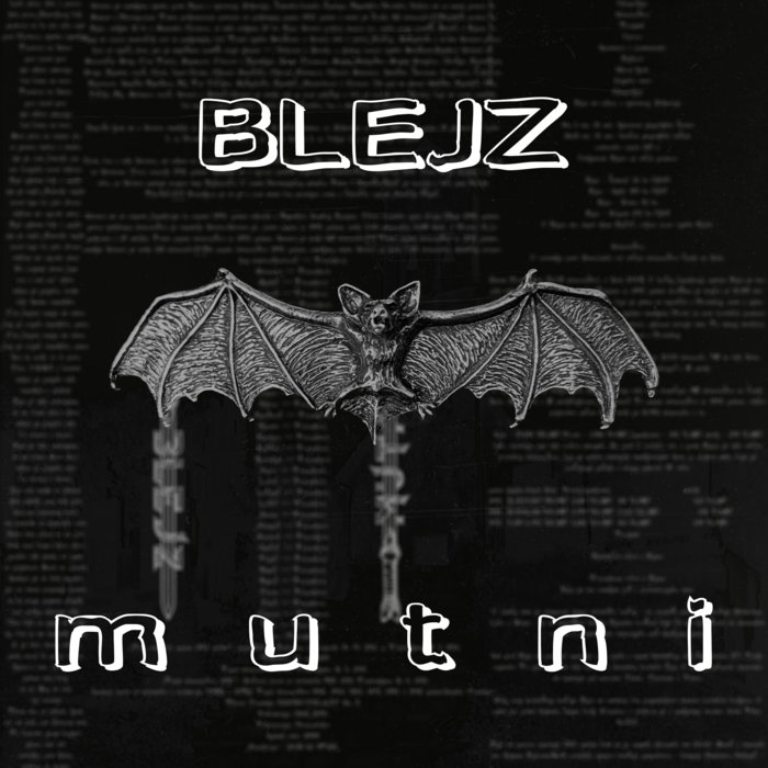 Mutni | Blejz