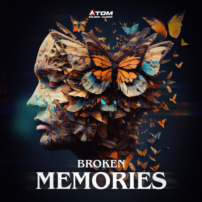 Broken Memories | Atom Music Audio