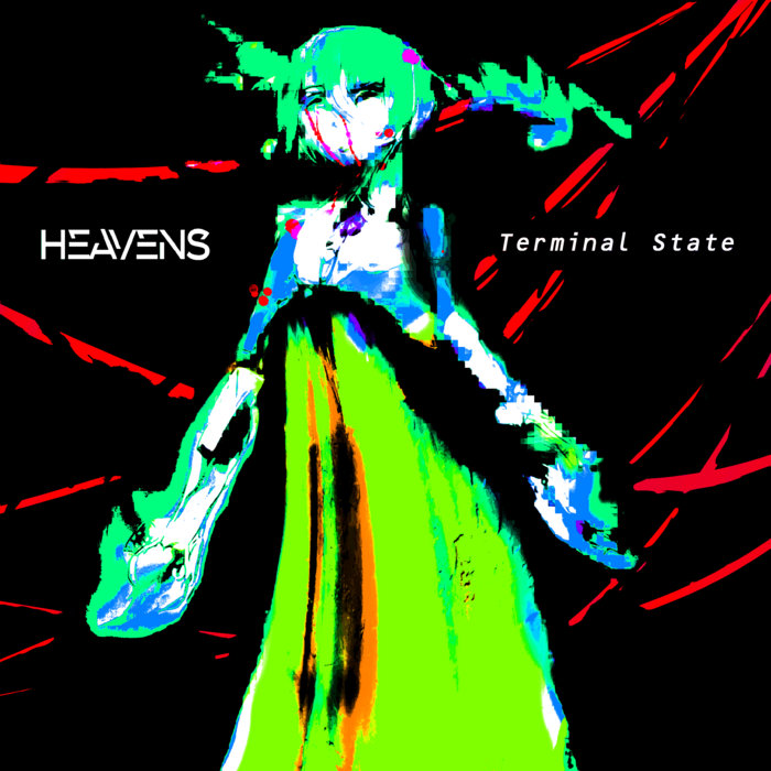 Terminal State | heavens