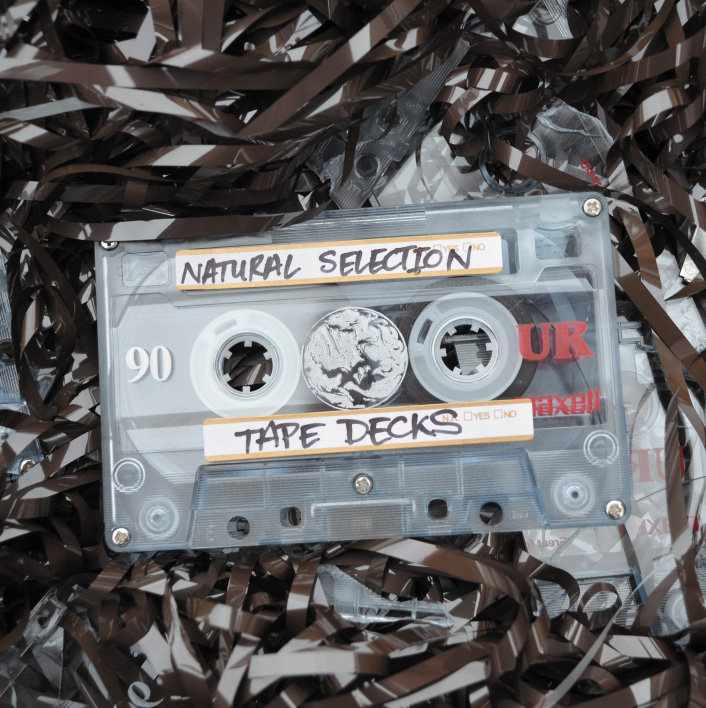 Tape Decks | Natural Selection