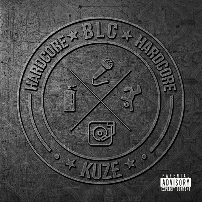 BLC HARDCORE | Kuze