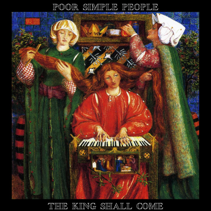 The King Shall Come | Poor Simple People | Stuart Wicke