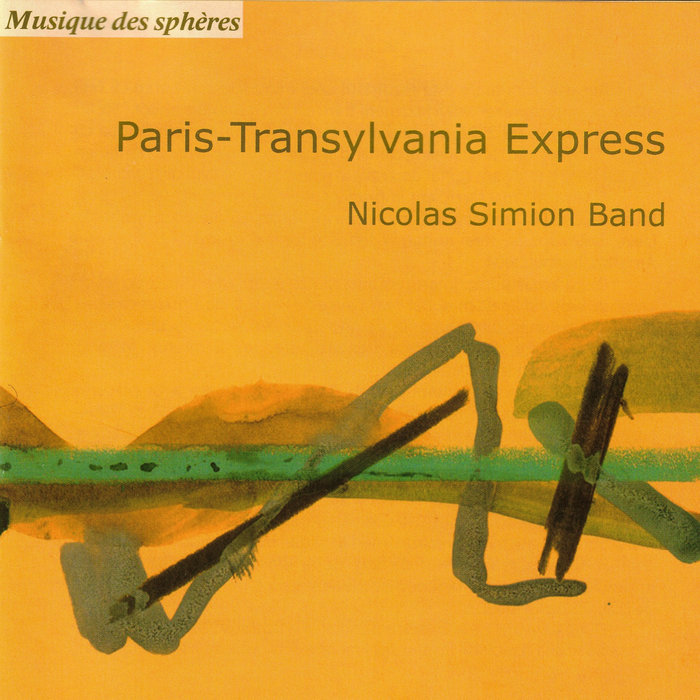 Paris-Transylvania Express | Nicolas Simion