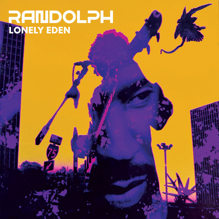 Lonely Eden | Randolph aka Paul Randolph | Paul Randolph