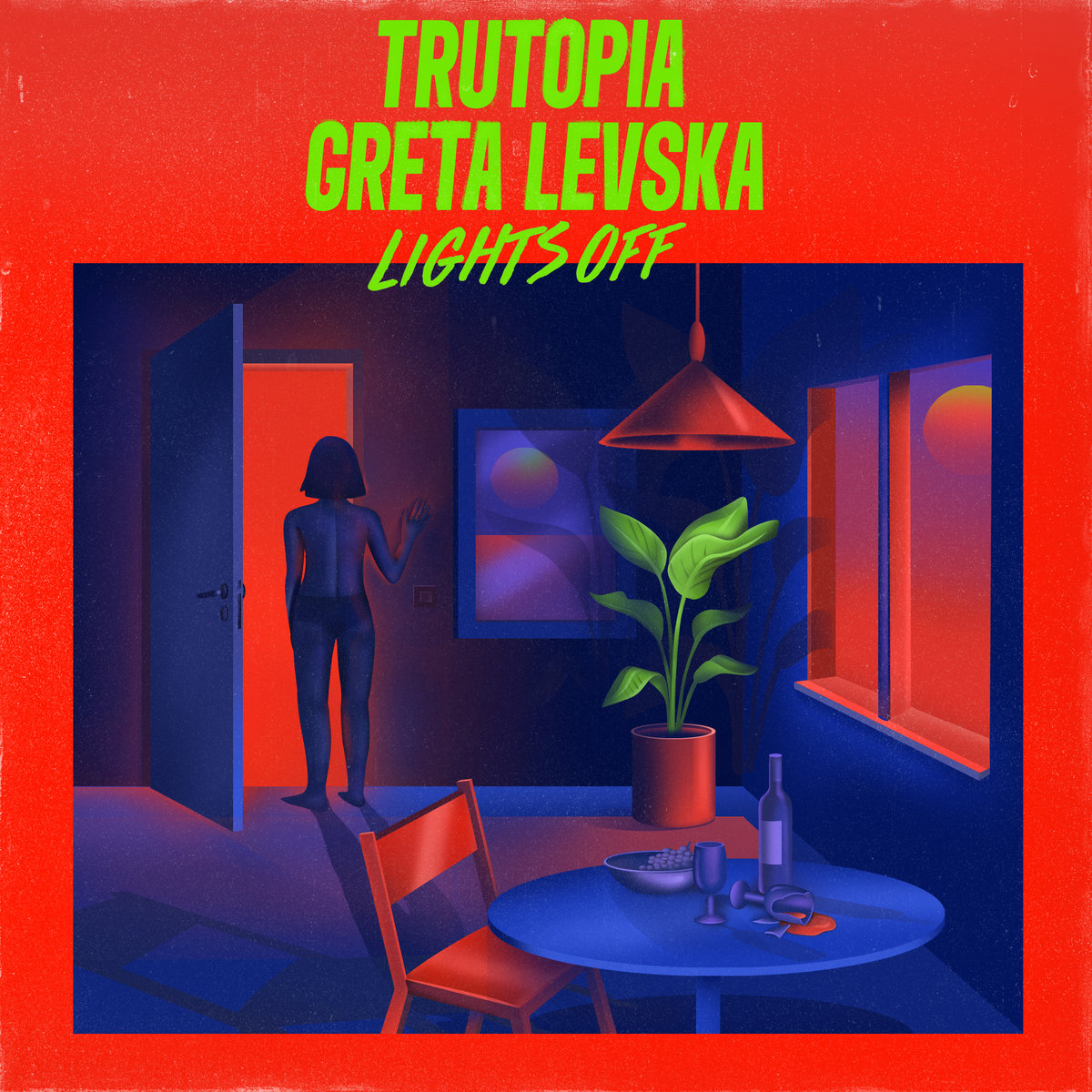 Trutopia & Greta Levska - Lights Off | Greta Levska