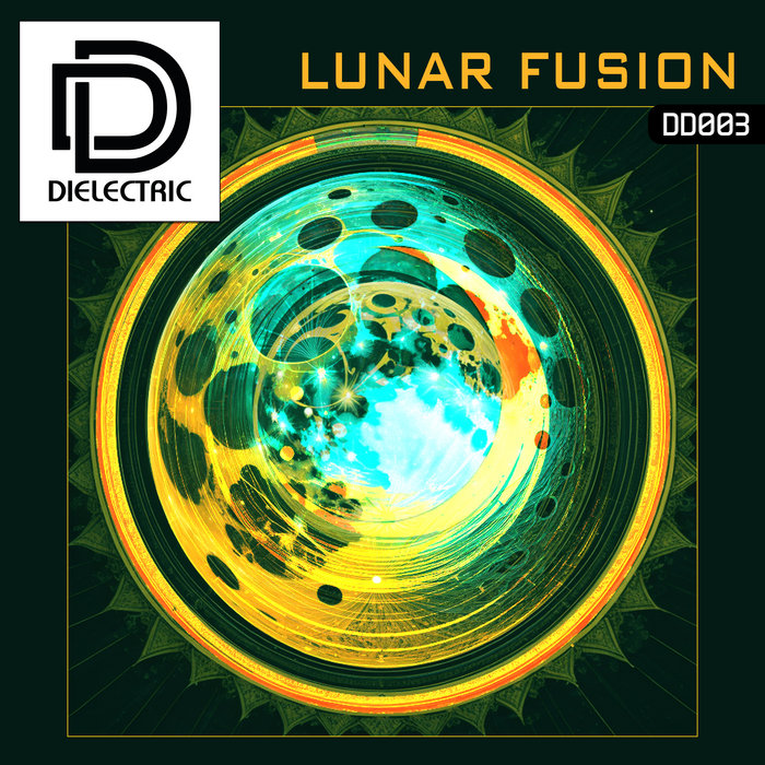 LUNAR FUSION DD003 | Diletti aka Dielectric