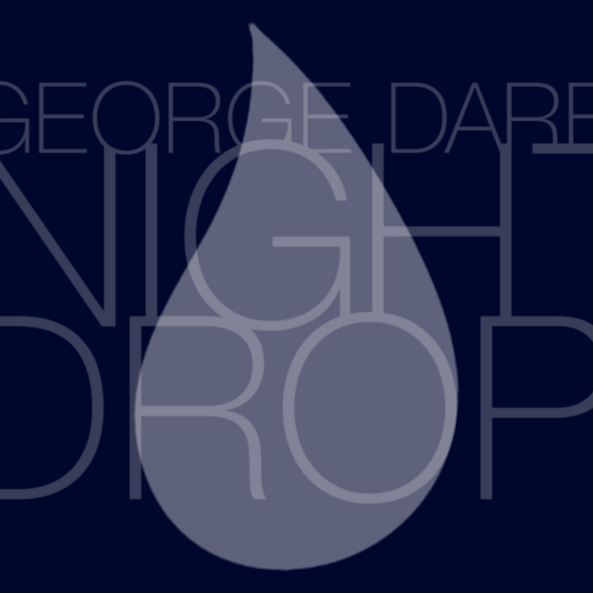 Night Drop | George Dare