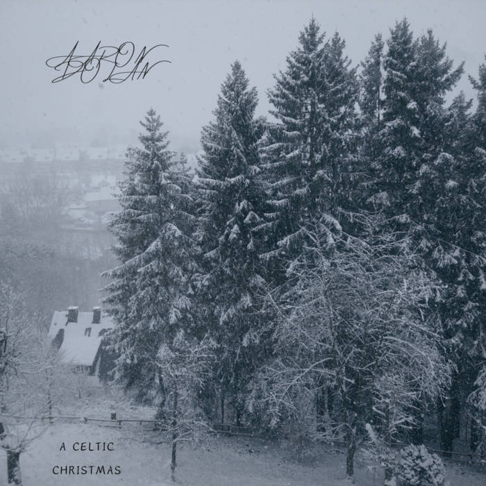 A Celtic Christmas | Aaron Dolan
