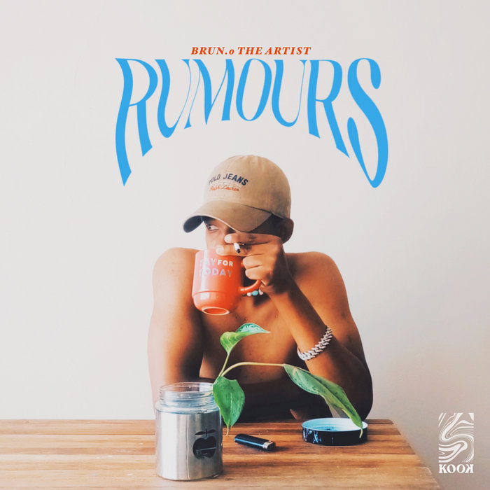 Rumours | Brun.0 The Artist, Hanwah, WHO??? Is The Artist | Brun.0 The ...
