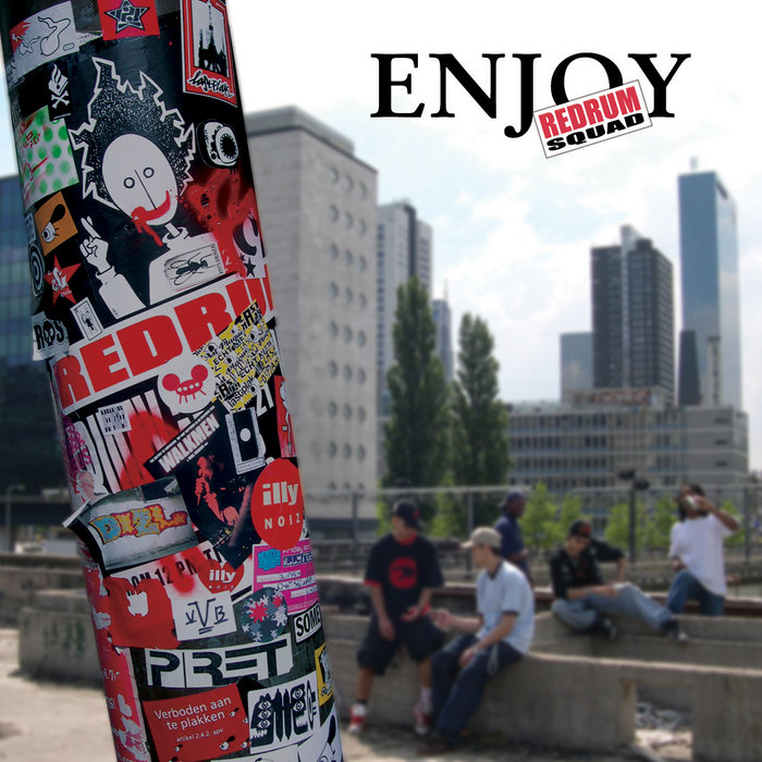 Enjoy | REDRUM SQUAD | REDRUM RECORDZ