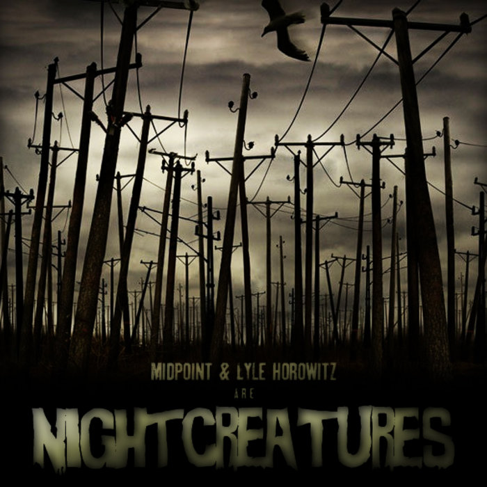 Night Creatures | Night Creatures