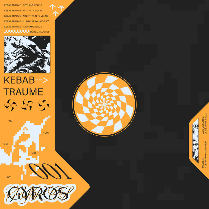 Gyros.01 : Kebab Traume | Kebab Traume | Dürüm Records