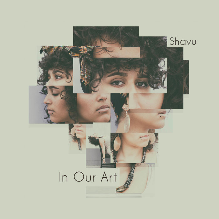 In Our Art | Shavu