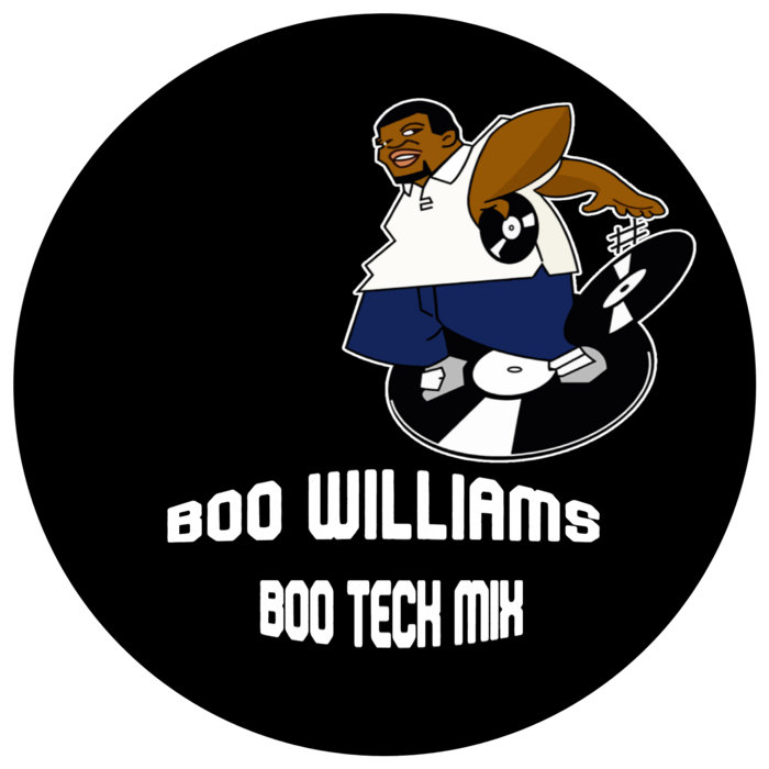 Boo Teck Mix | Boo Williams