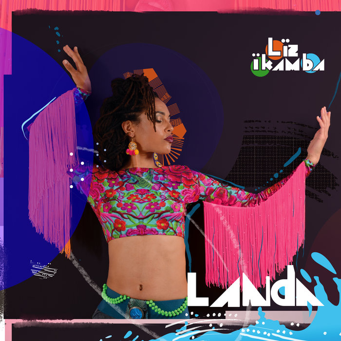 Landa | Liz Ikamba