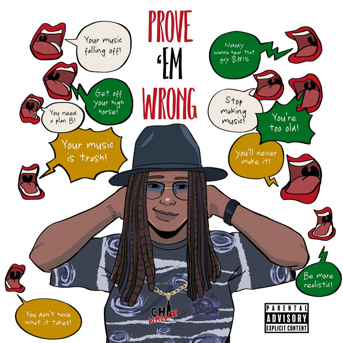 Prove 'em Wrong - Single | Chi Waller