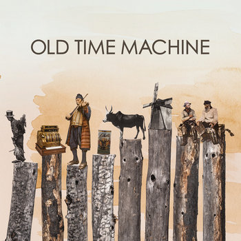 Music | Old Time Machine