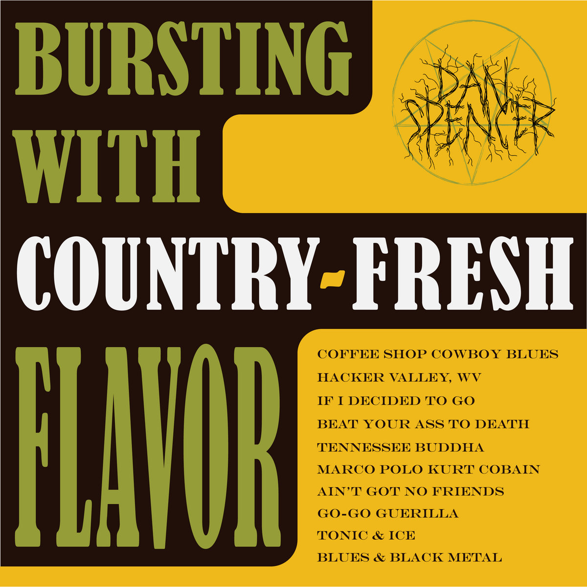 Bursting With Country-Fresh Flavor | Dan Spencer