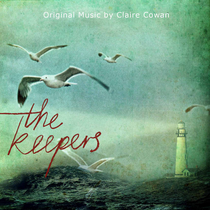The Keepers | Claire Cowan | Claire's Music