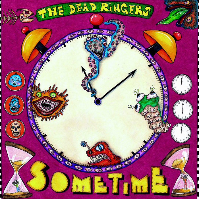 Sometime | The Dead Ringers