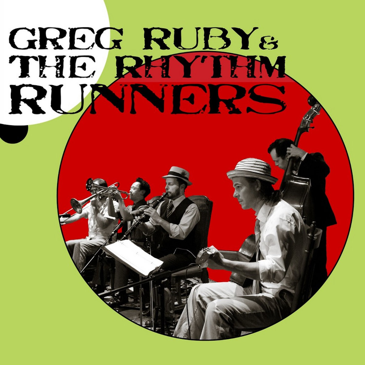 The Rhythm Runners | Greg Ruby & the Rhythm Runners | Greg Ruby