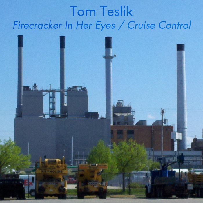 Firecracker | Tom Teslik | Mine All Mine Records