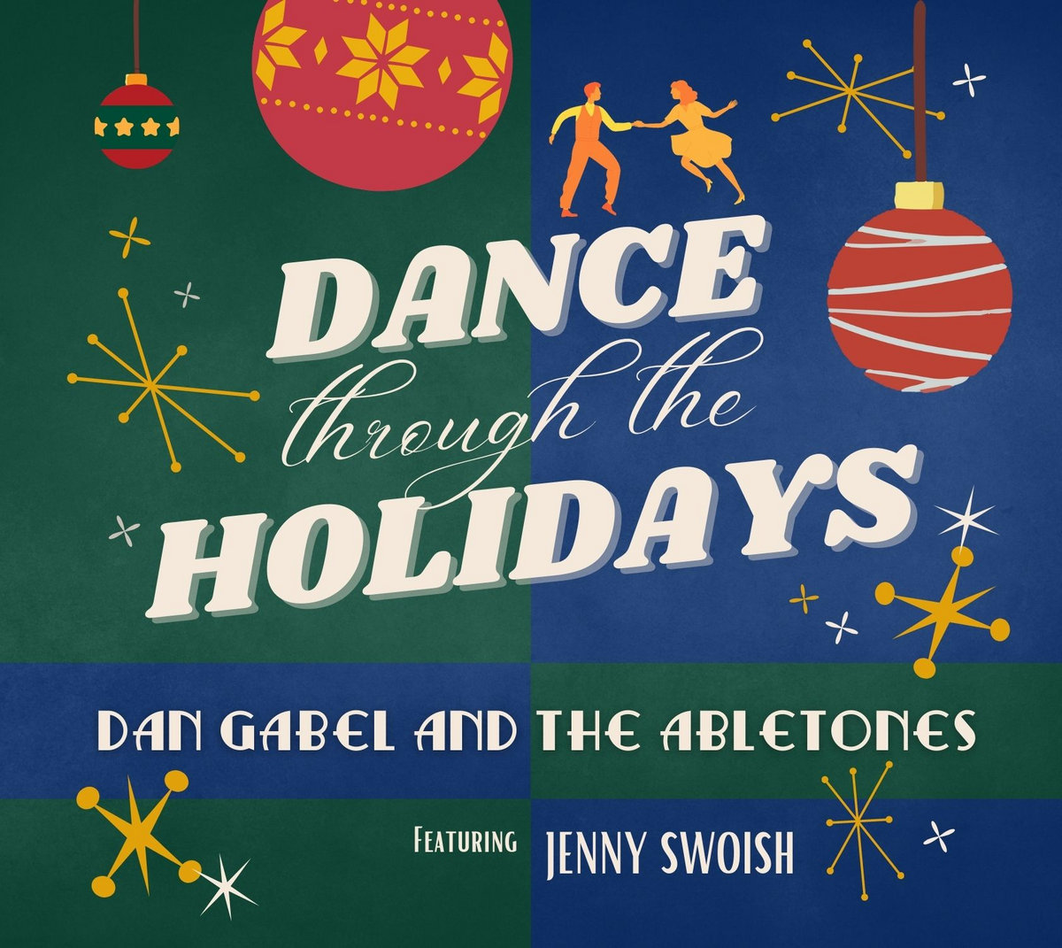 Dance Through The Holidays | Dan Gabel and The Abletones | Dan Gabel