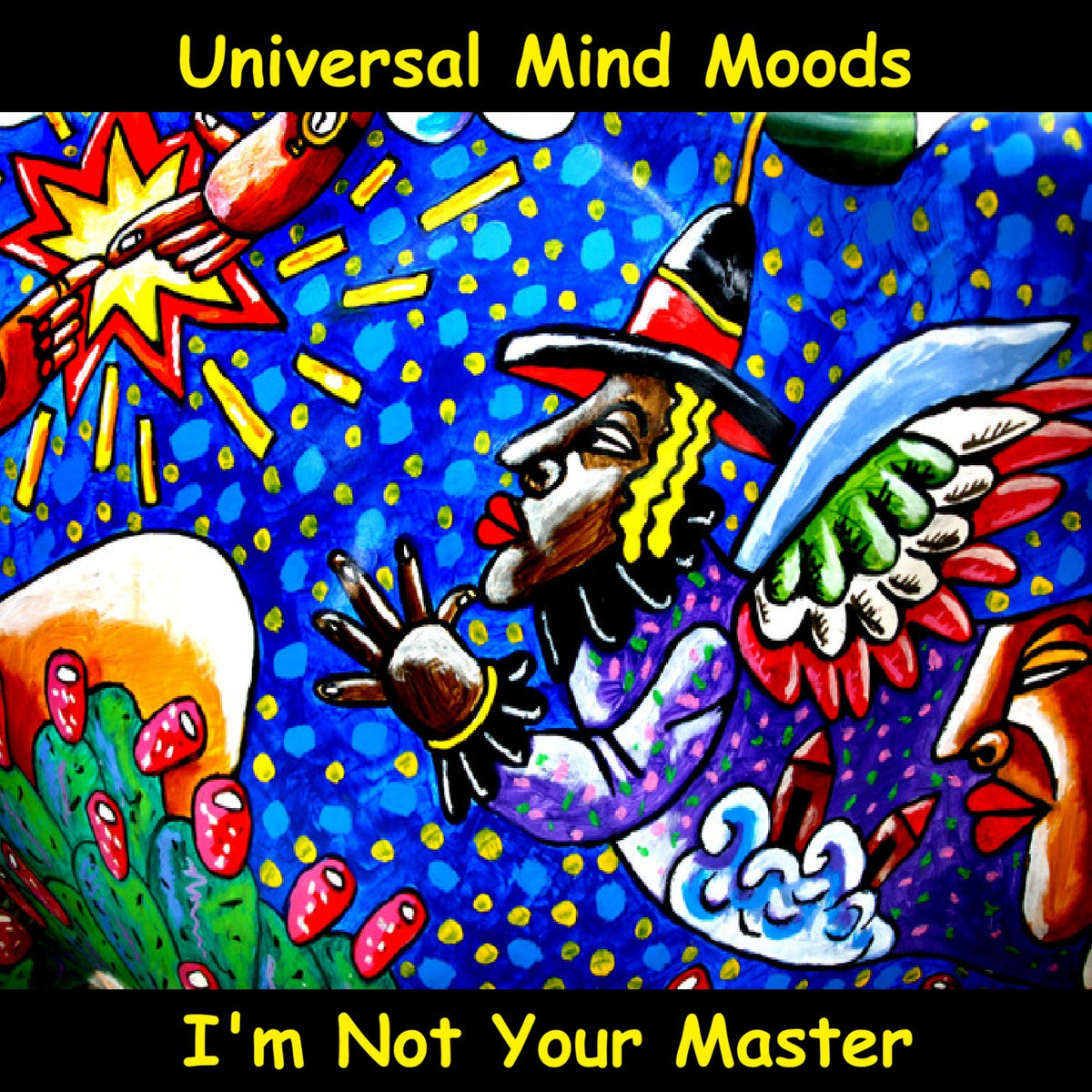 I'm Not Your Master | Universal Mind Moods
