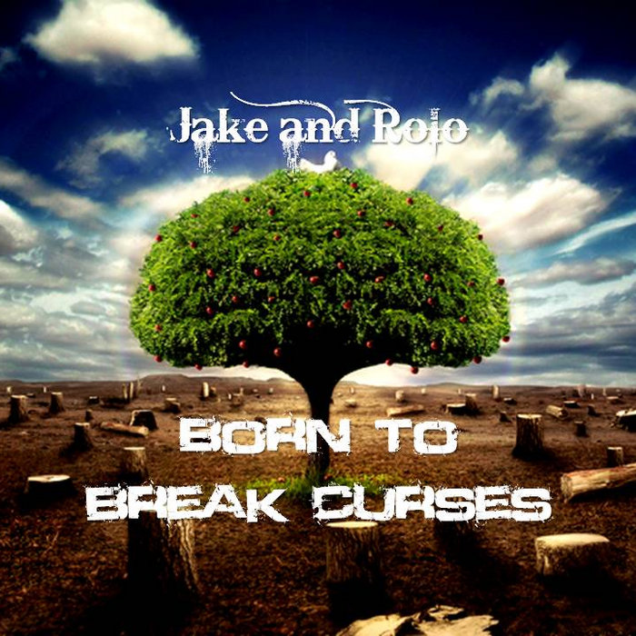 Born to break curses | Jake & Rolo