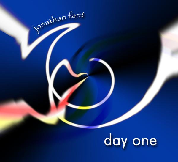 Day One | Jonathan Fant