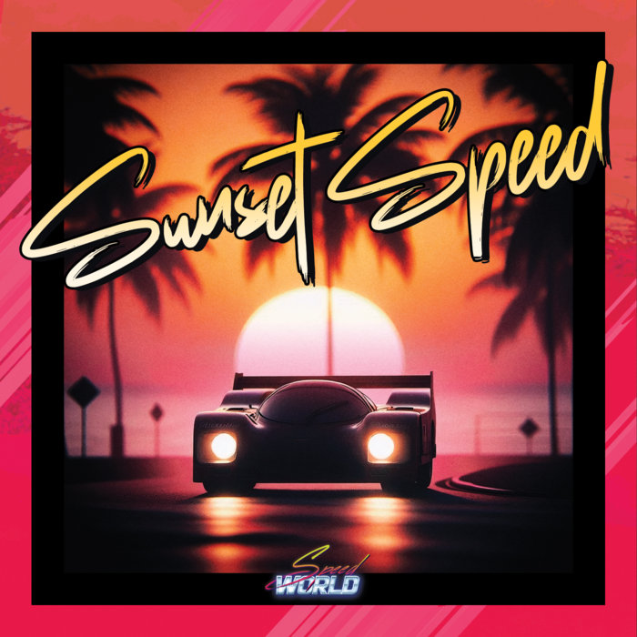 Sunset Speed | Speedworld