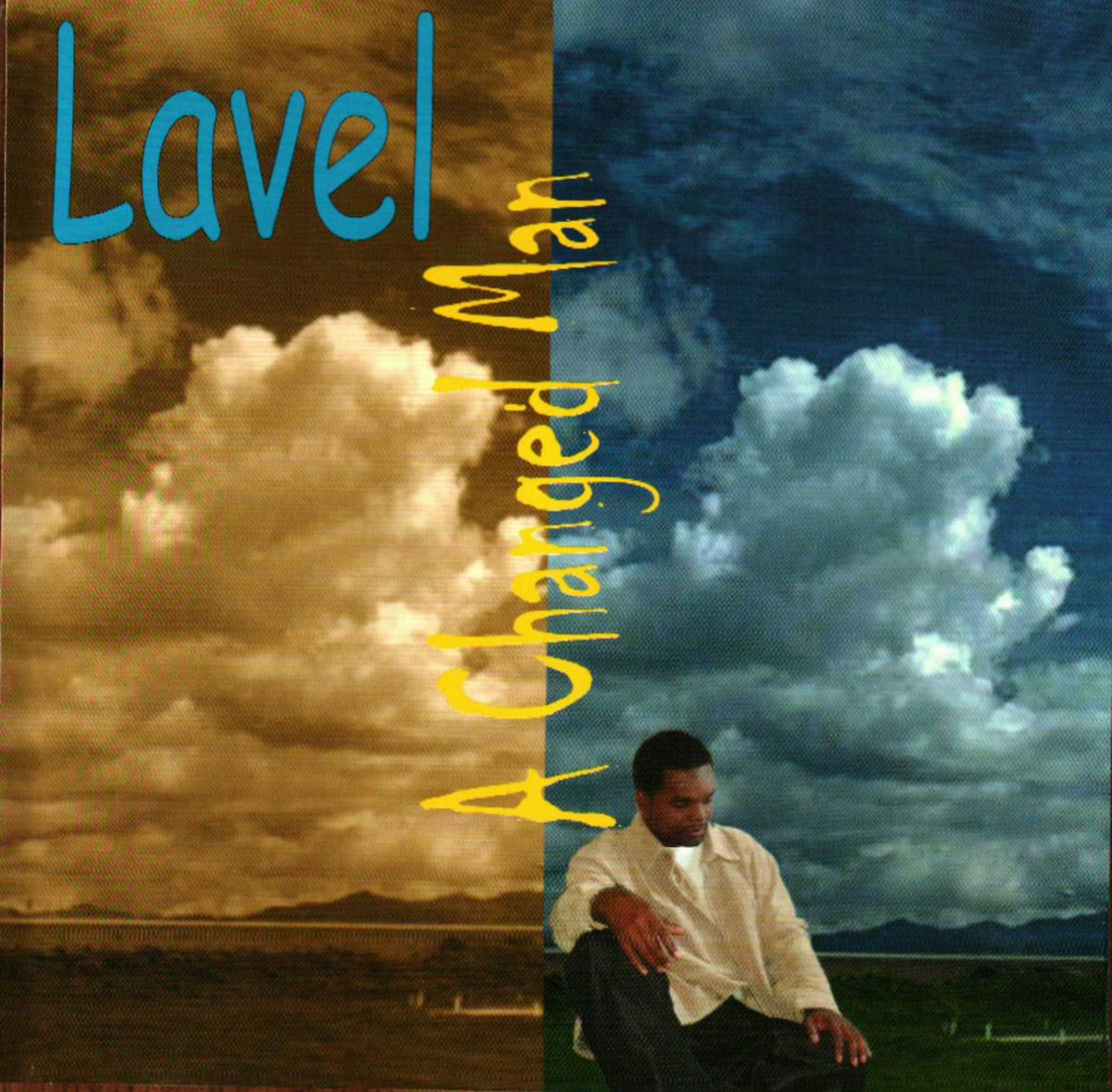 A Changed Man | Lavel Jackson | A String Music Store!
