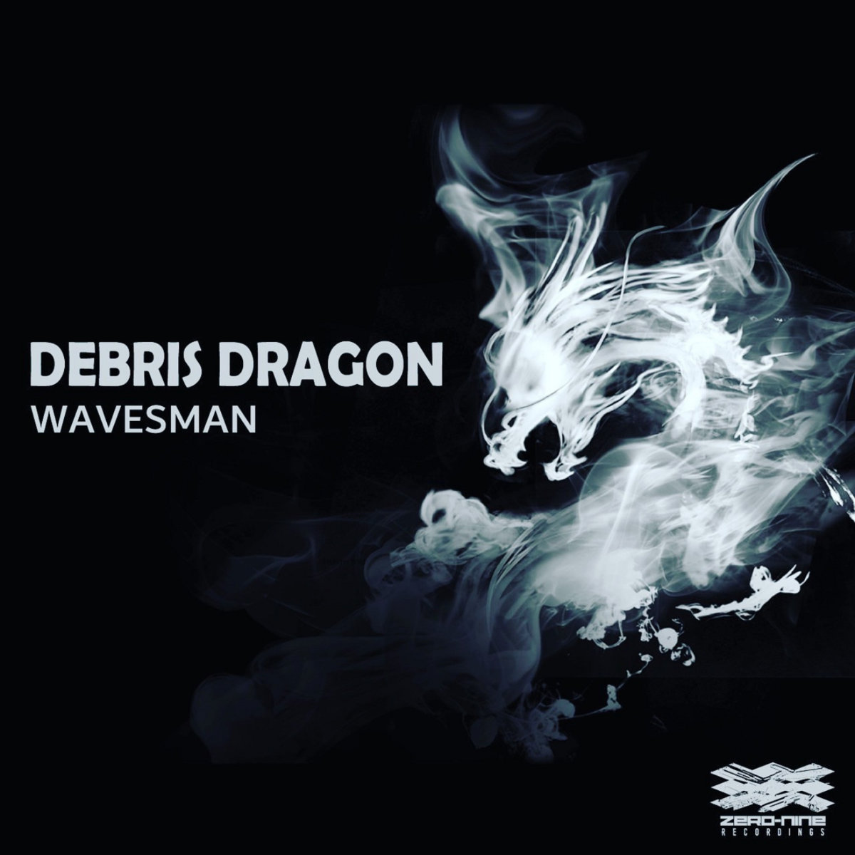 DEBRIS DRAGON - WAVESMAN | WAVESMAN | Desigh-Lab 09RECORDINGS