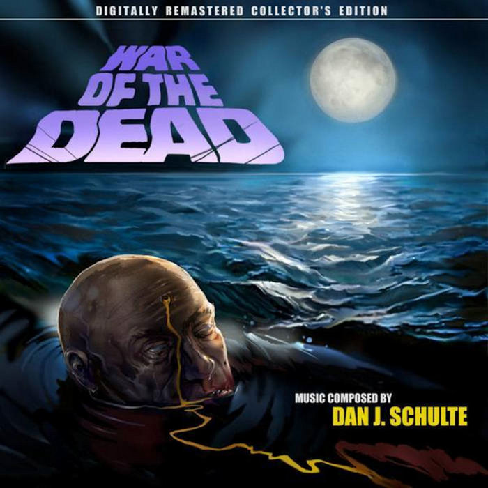 War of the Dead (remastered) | Dan J. Schulte