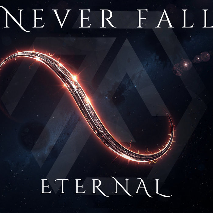 Eternal | Never Fall