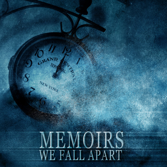 We Fall Apart - Single | Memoirs