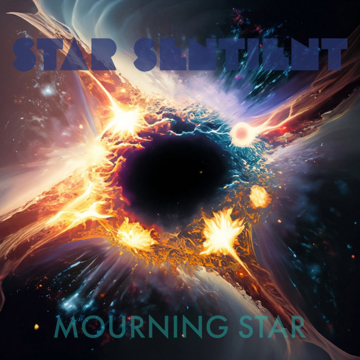 MOURNING STAR | Star Sentient